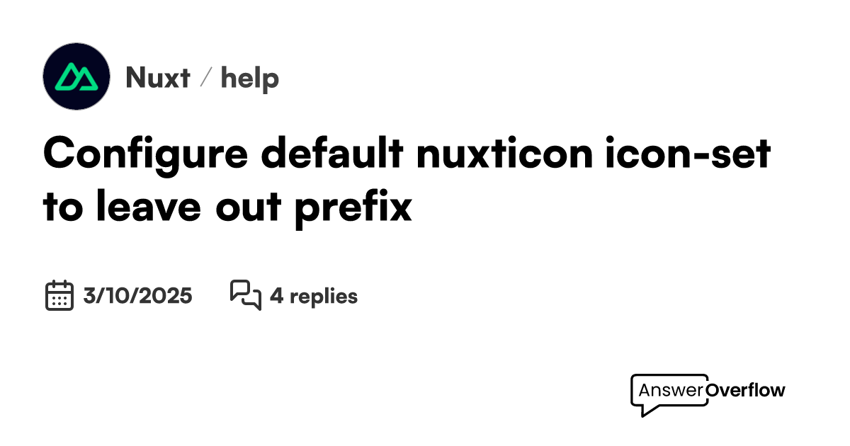 Configure default nuxt/icon icon-set to leave out prefix - Nuxt