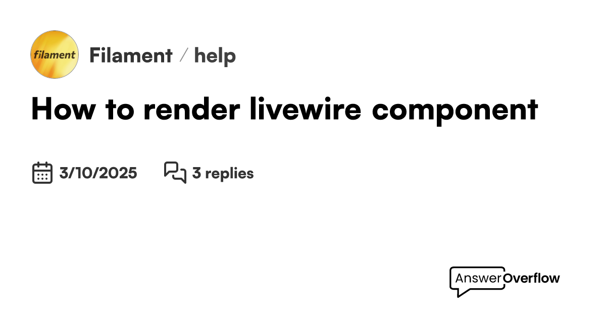 How to render livewire component? - Filament