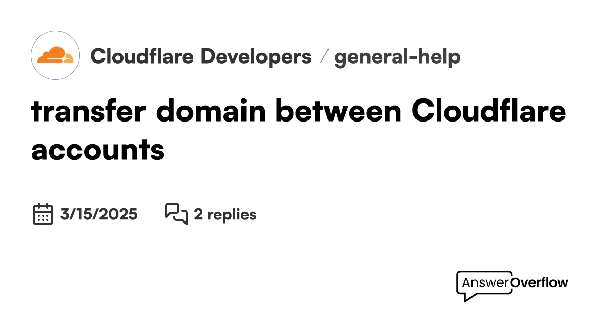 transfer domain between Cloudflare accounts - Cloudflare Developers