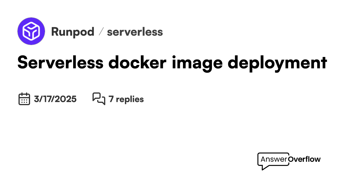 Serverless docker image deployment - Runpod