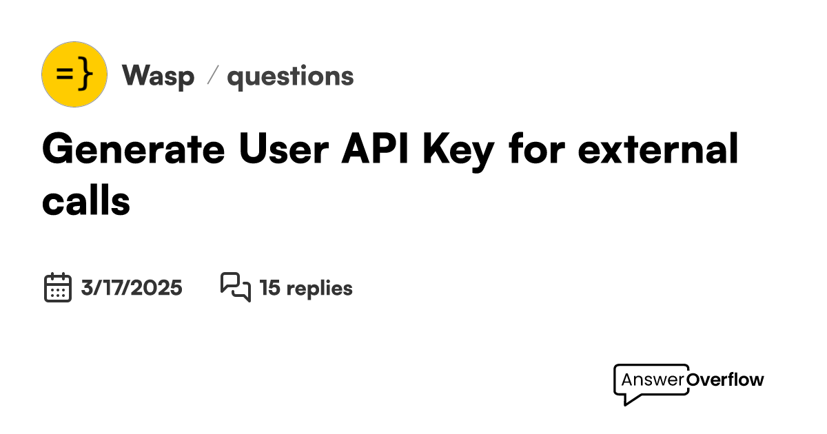 Generate User API Key for external calls - Wasp
