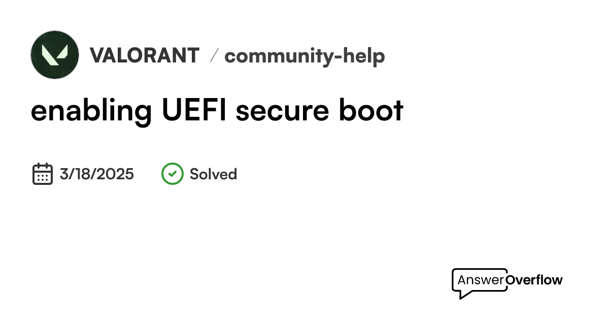 enabling UEFI secure boot - VALORANT