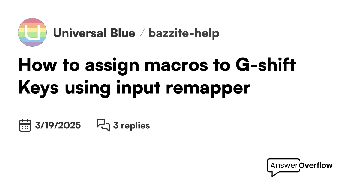 How to assign macros to G-shift Keys using input remapper? - Universal Blue