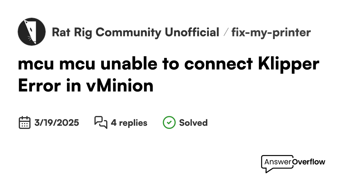 mcu 'mcu': unable to connect Klipper Error in vMinion - Rat Rig Community [Unofficial]