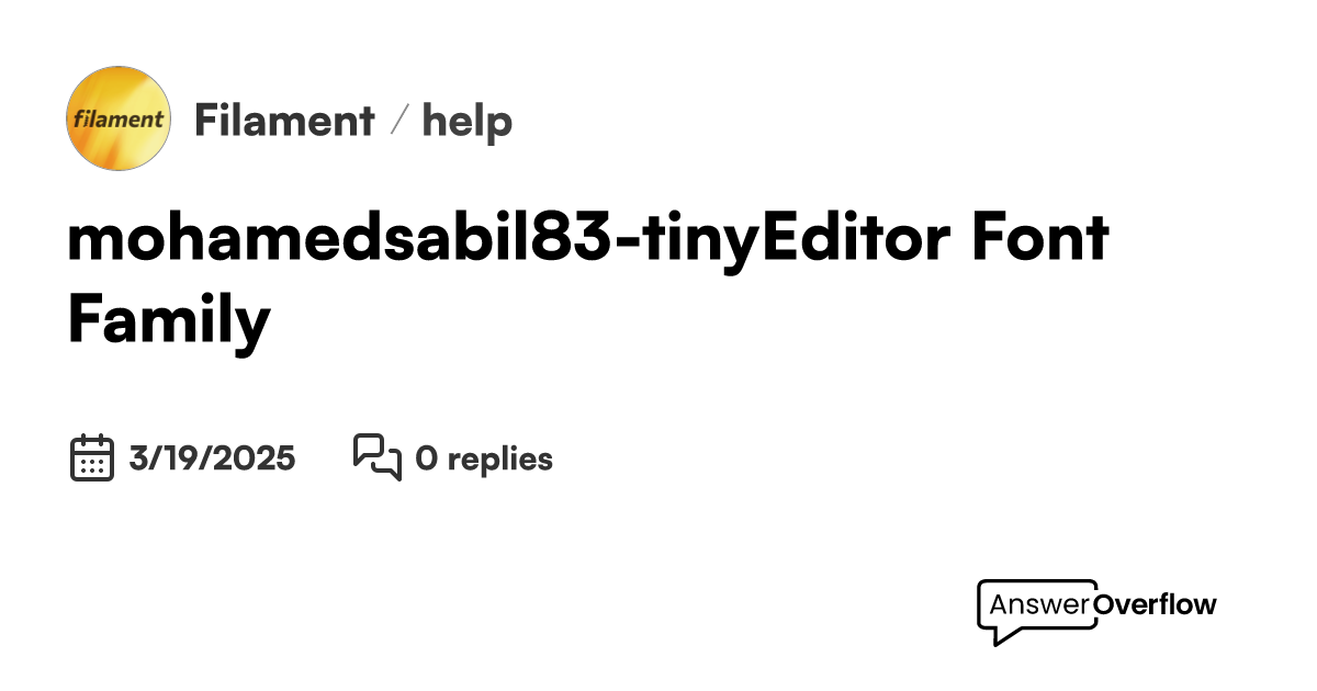 mohamedsabil83-tinyEditor Font Family? - Filament