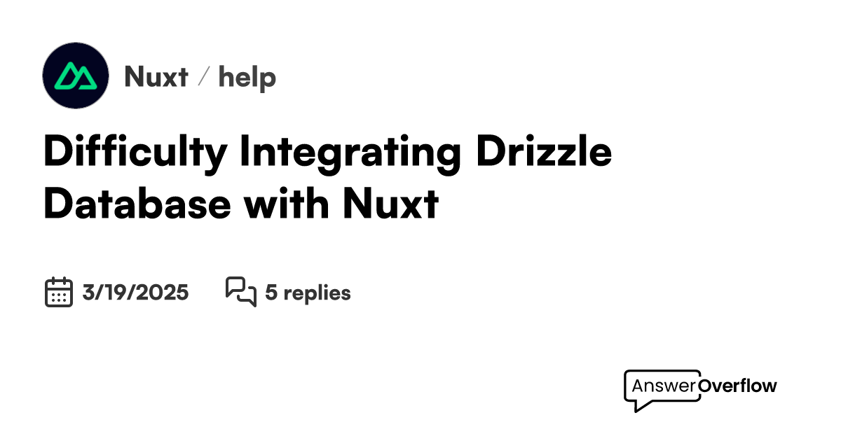 Difficulty Integrating Drizzle Database with Nuxt - Nuxt