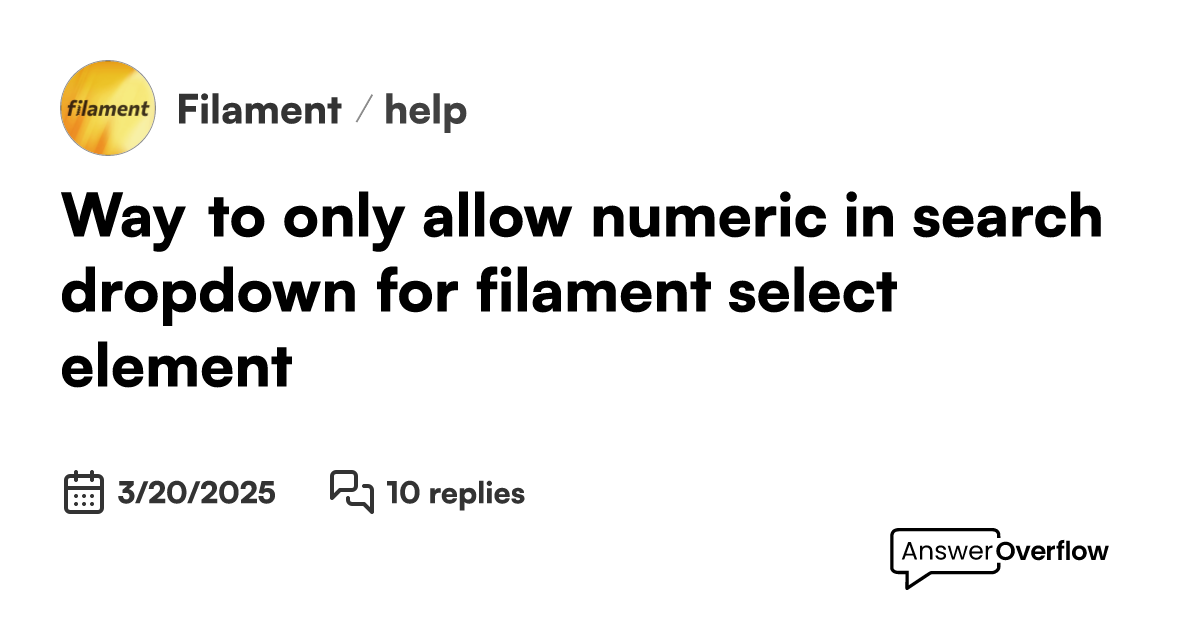 Way To Only Allow Numeric In Search Dropdown For Filament Select Element Filament