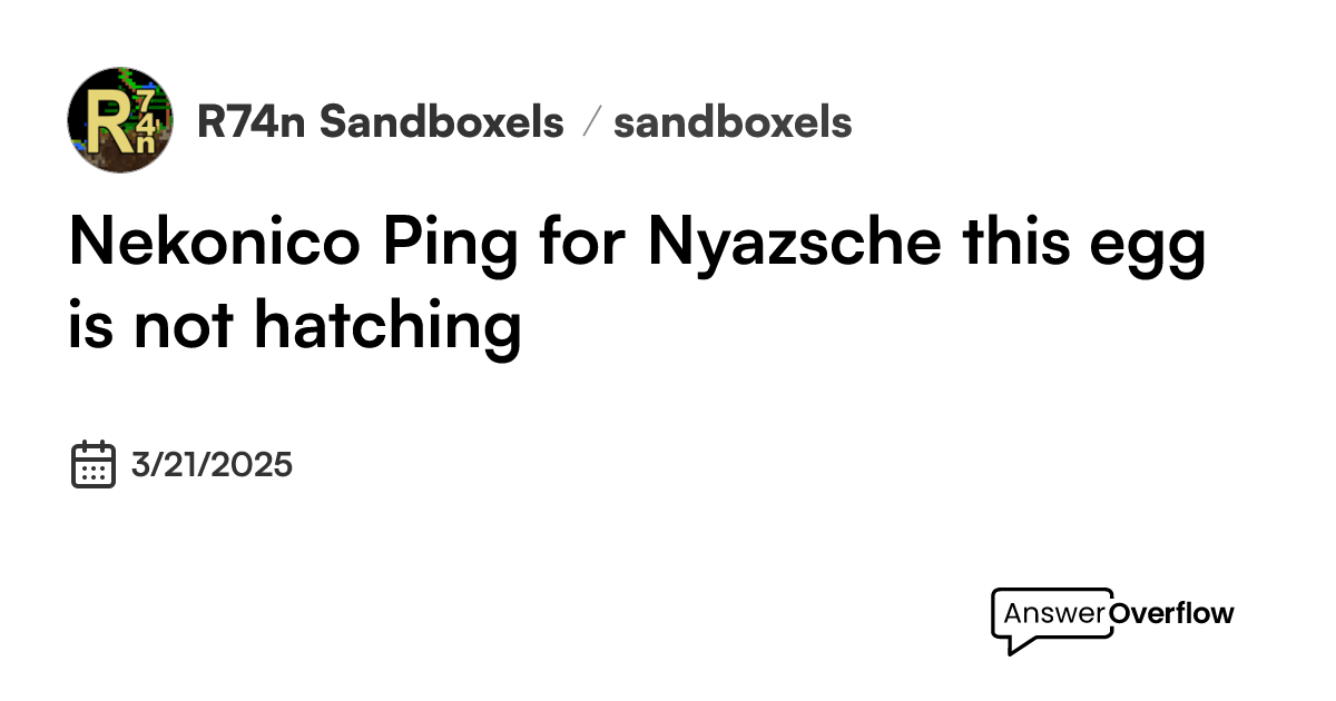 @Nekonico (Ping for Nyazsche) this egg is not hatching - 🚨 R74n ...