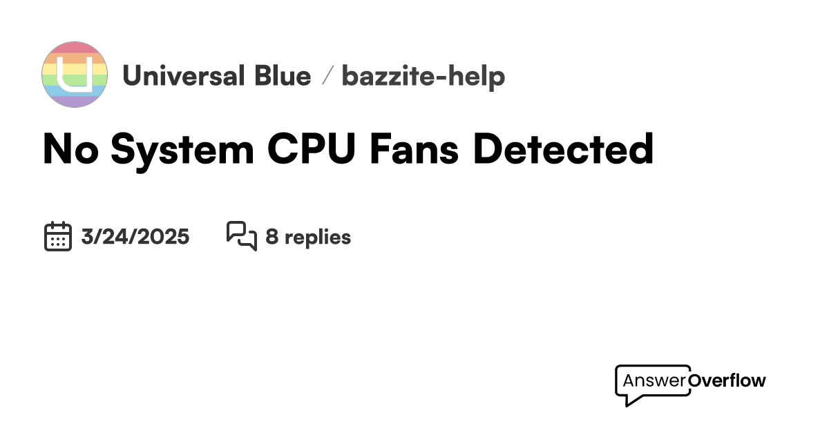 No System + CPU Fans Detected - Universal Blue