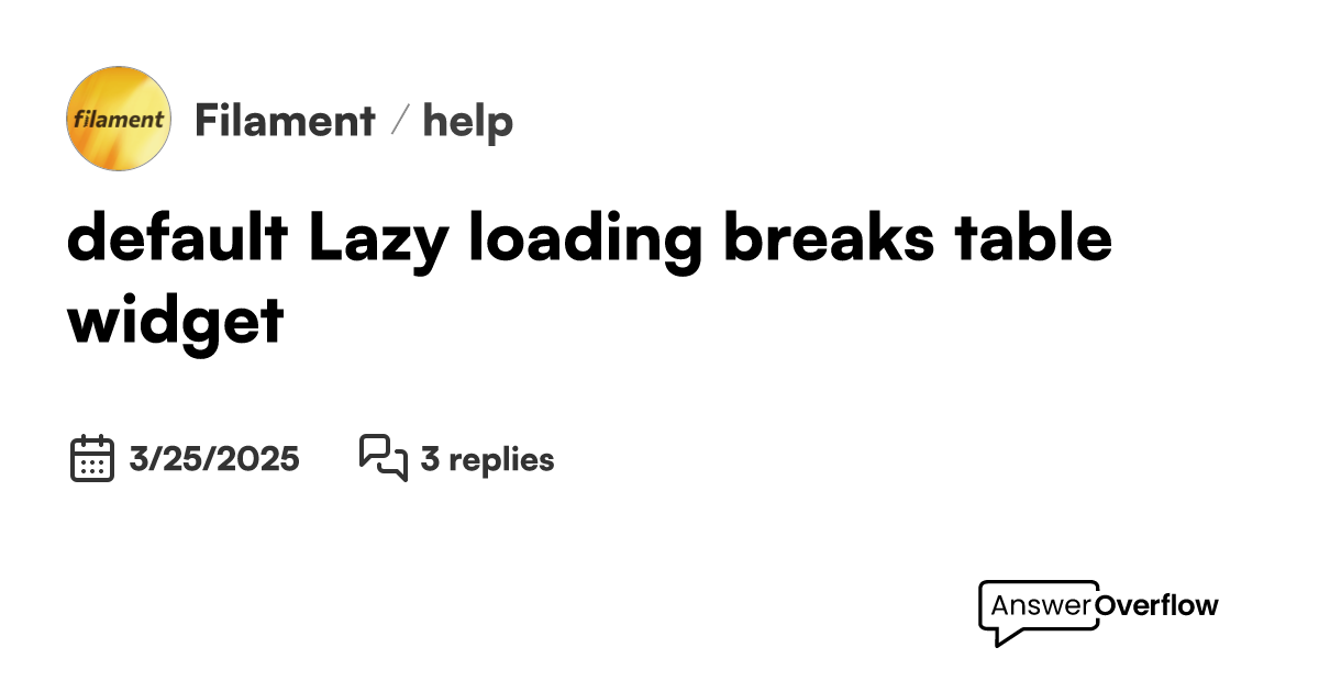 (default) Lazy loading breaks table widget. - Filament