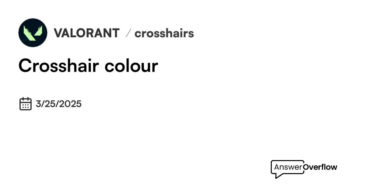 Crosshair colour - VALORANT