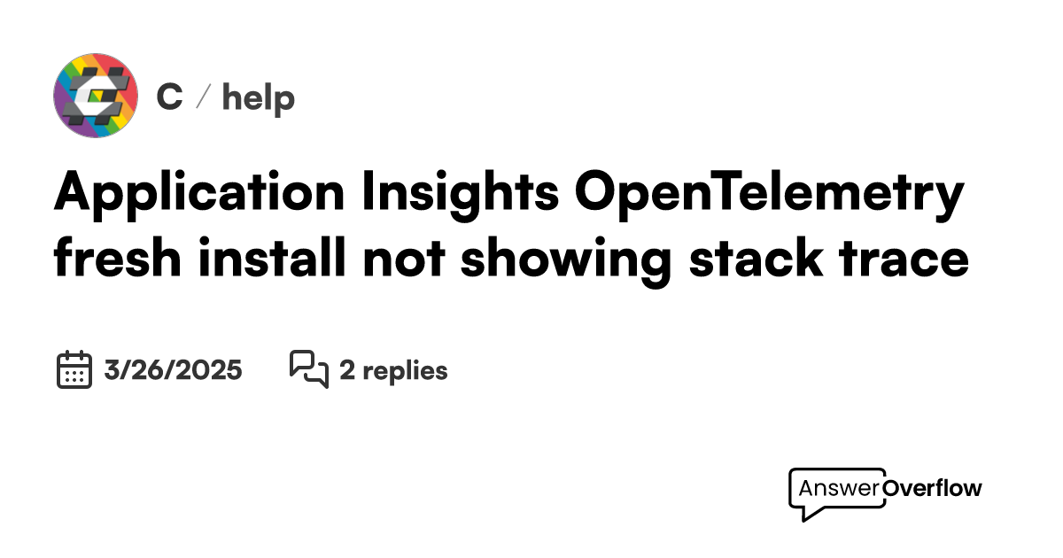 Application Insights OpenTelemetry fresh install not showing stack trace - C#