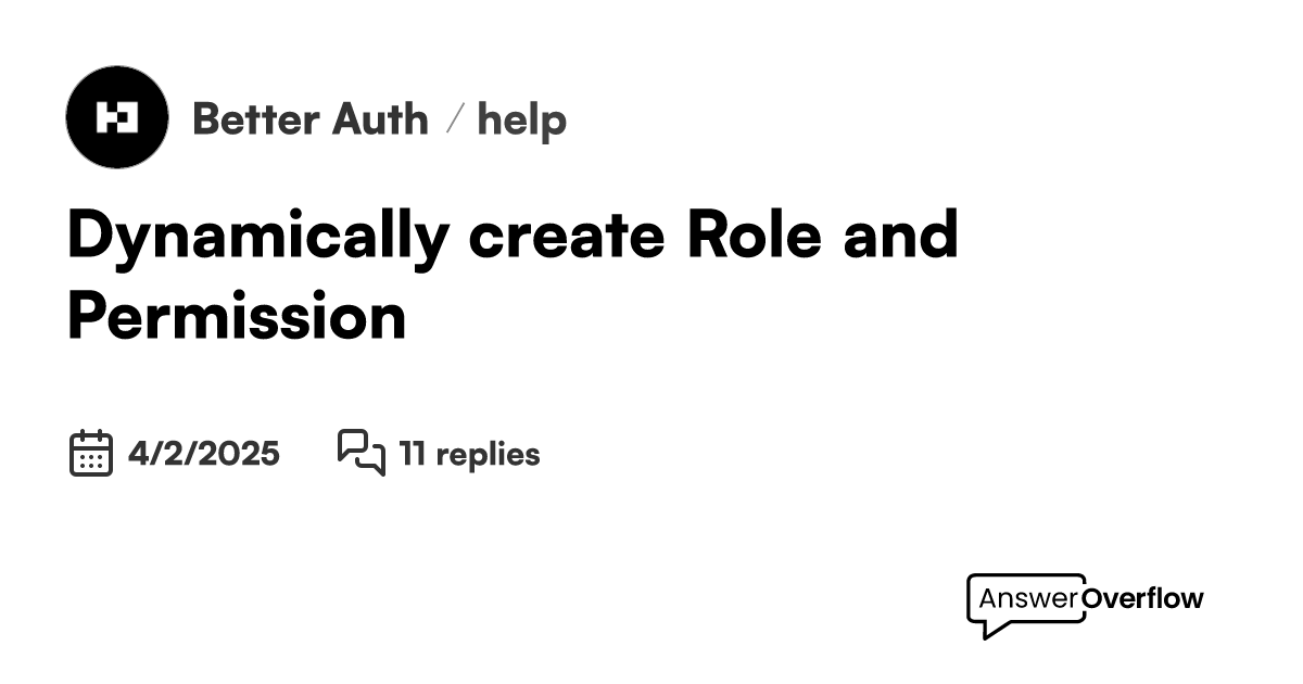 Dynamically create Role and Permission. - Better Auth