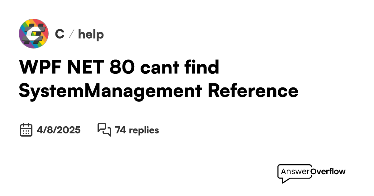 WPF .NET 8.0 cant find System.Management Reference - C#