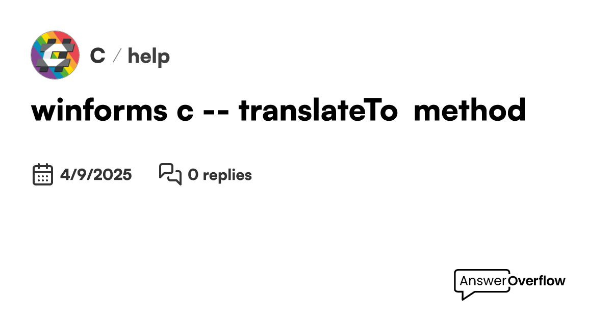 winforms c# --> translateTo method - C#