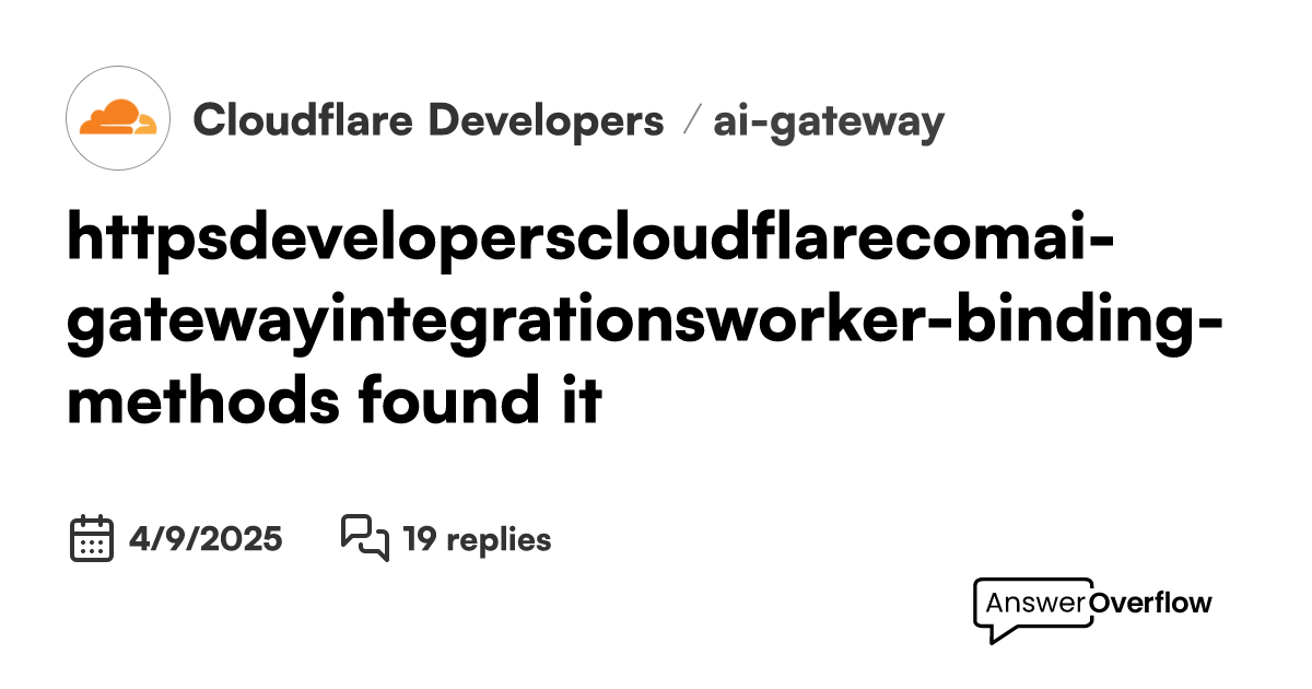 https://developers.cloudflare.com/ai-gateway/integrations/worker-binding-methods/ found it ...
