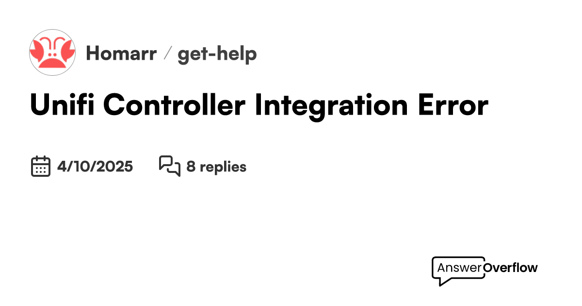 Unifi Controller Integration Error - Homarr