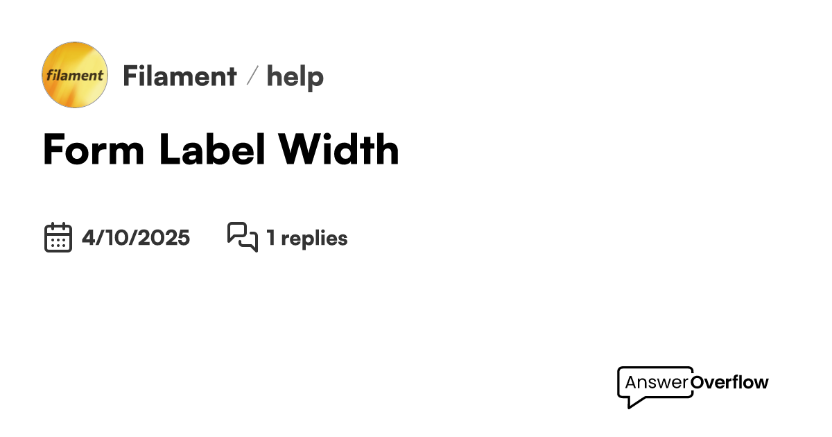 Form Label Width - Filament