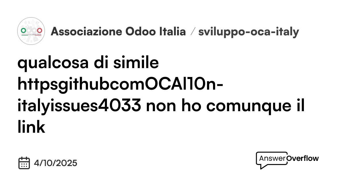 qualcosa di simile: https://github.com/OCA/l10n-italy/issues/4033 non ...