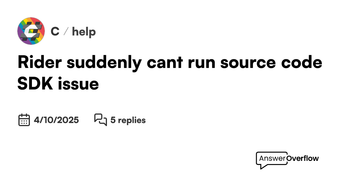 Rider suddenly can't run source code, SDK issue - C#