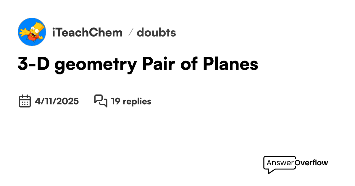 3-D geometry: Pair of Planes - iTeachChem