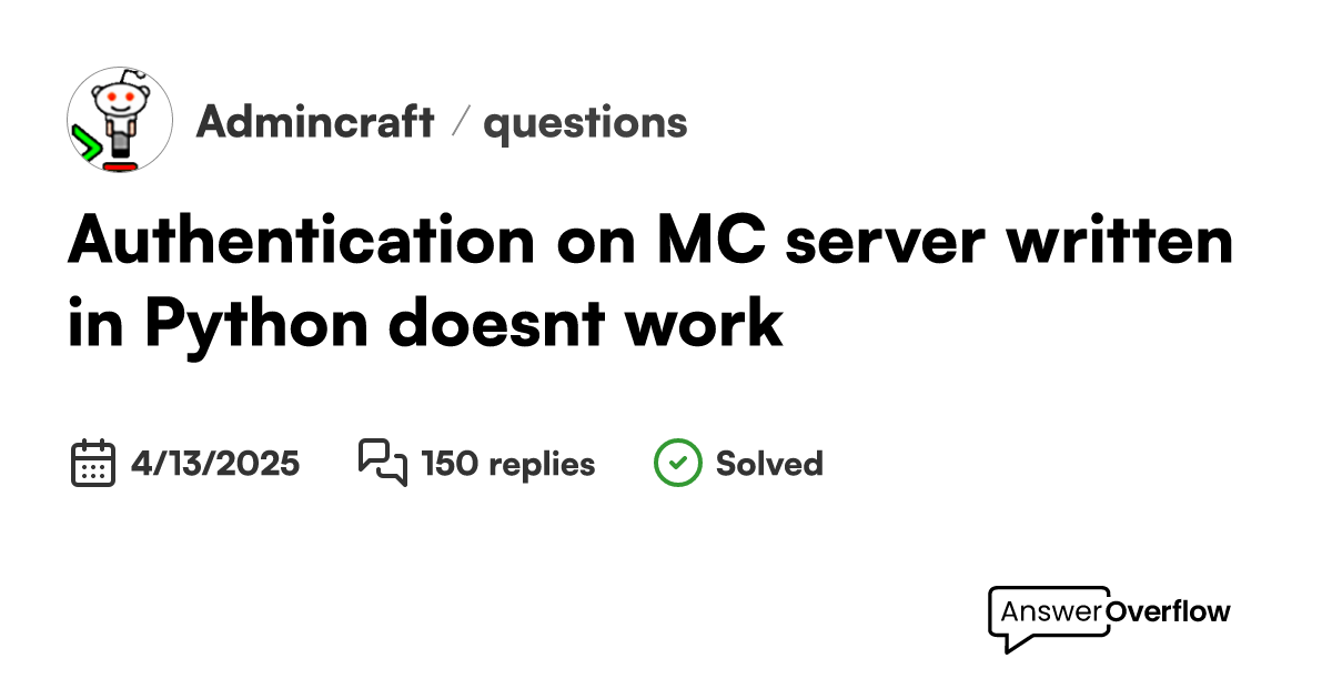 Authentication on MC server written in Python doesn't work - Admincraft