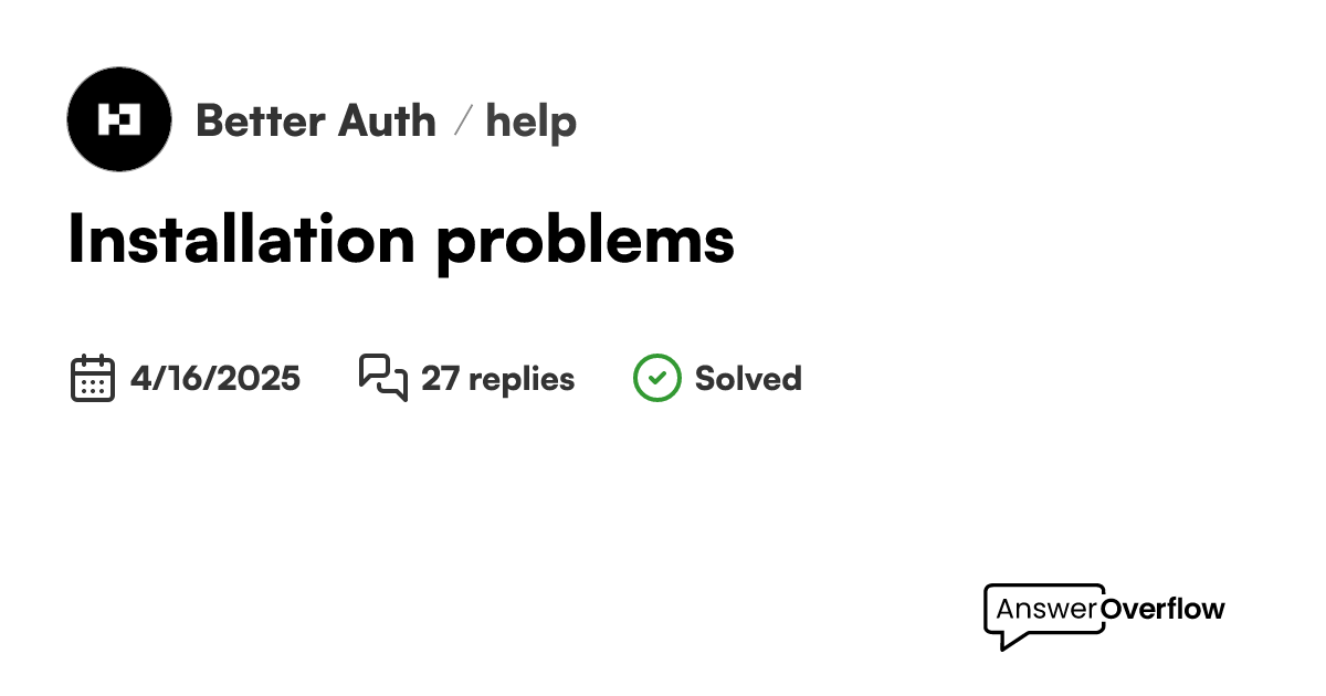 Installation problems - Better Auth