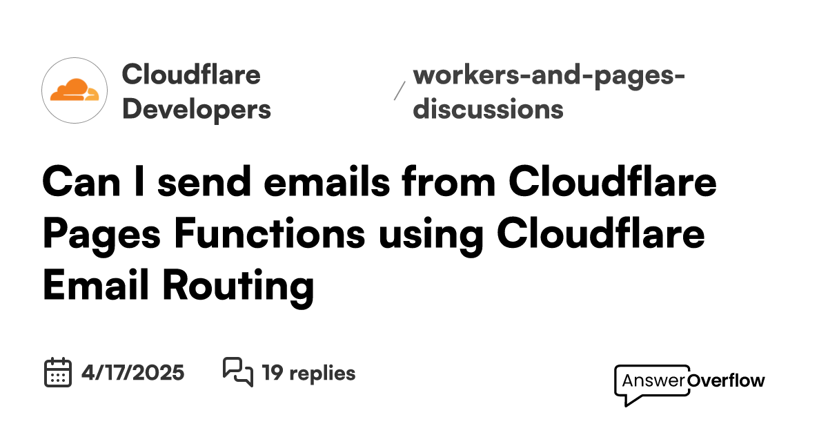 Can I send emails from Cloudflare Pages Functions using Cloudflare Email Routing? - Cloudflare ...