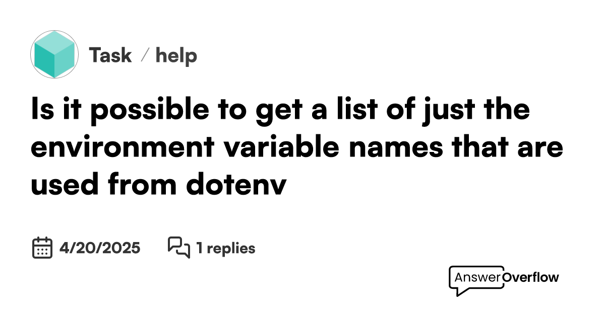 Is it possible to get a list of just the environment variable (names) that are used from `dotenv ...