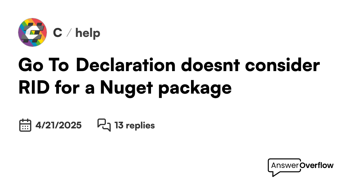 Go To Declaration Doesnt Consider Rid For A Nuget Package C