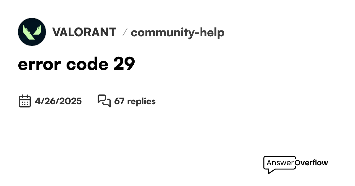 error code 29 - VALORANT