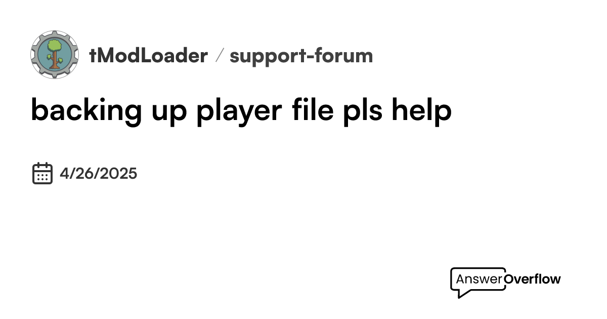 backing up player file pls help - tModLoader