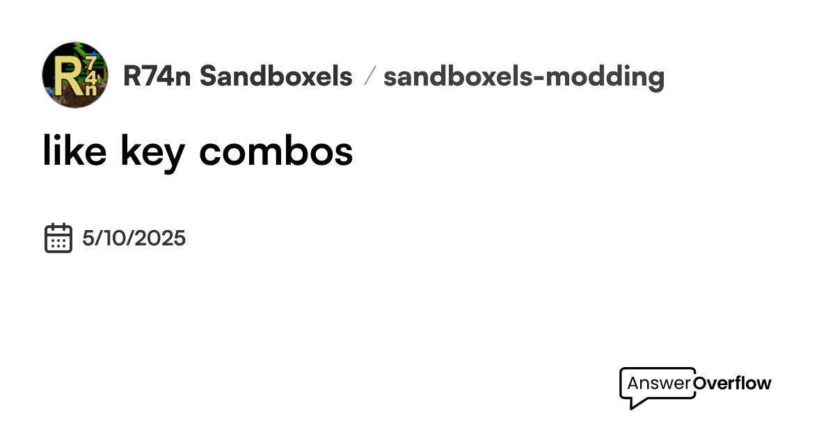 like key combos - 🚨 R74n / Sandboxels