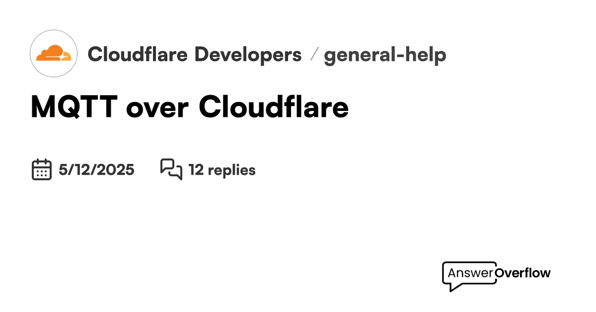 MQTT over Cloudflare - Cloudflare Developers