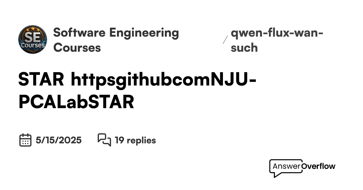 STAR https://github.com/NJU-PCALab/STAR - Software Engineering Courses (SECourses)