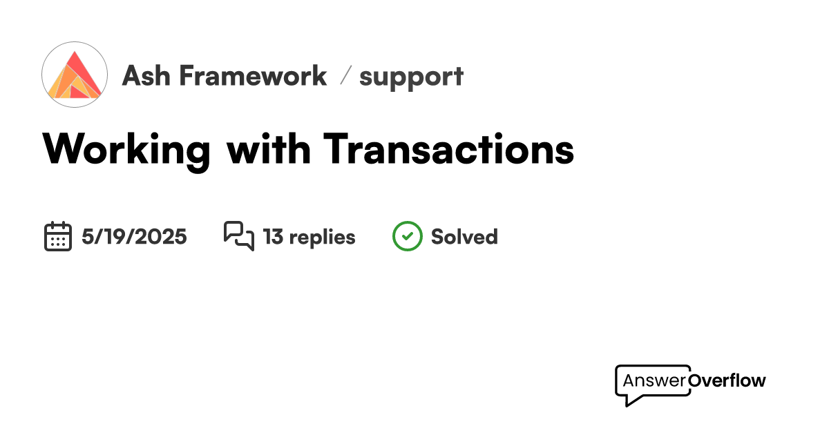 Working with Transactions - Ash Elixir