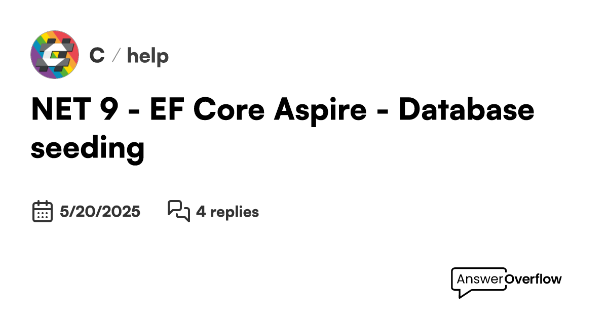 .NET 9 - EF Core + Aspire - Database seeding - C#