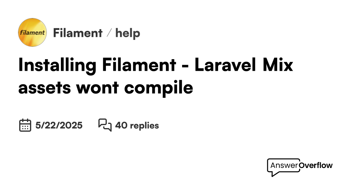 Installing Filament - Laravel Mix asset's wont compile - Filament