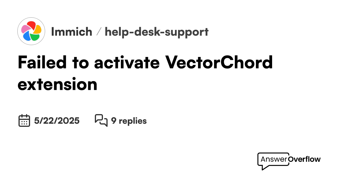 Failed to activate VectorChord extension - Immich