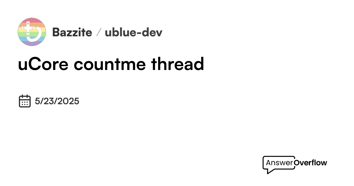uCore countme thread - Universal Blue