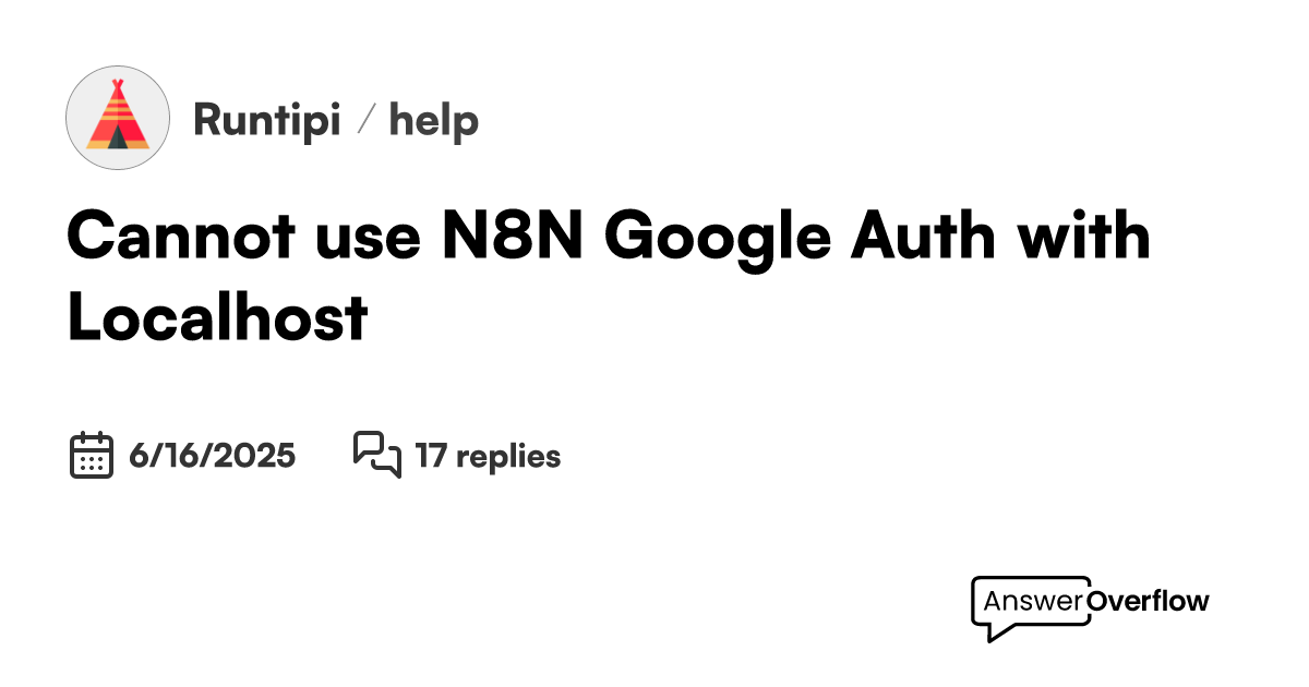 Cannot use N8N Google Auth with Localhost - Runtipi