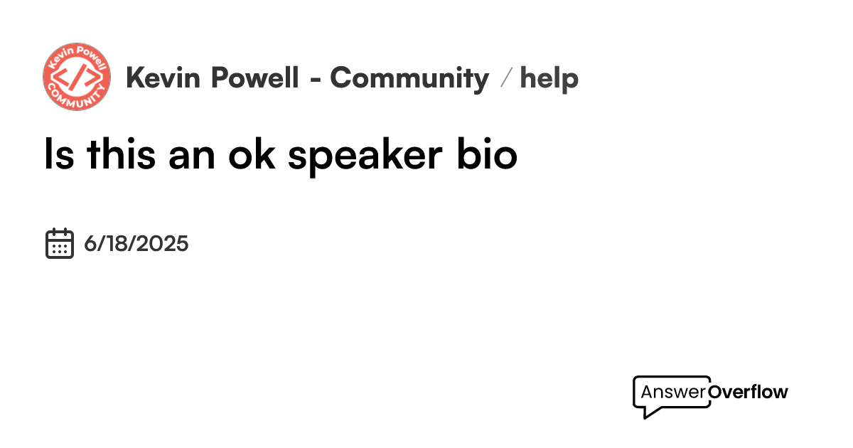Is this an ok speaker bio? - Kevin Powell - Community