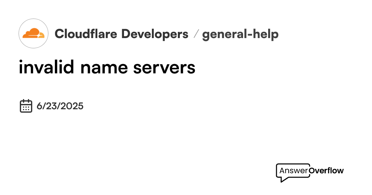 invalid name servers - Cloudflare Developers