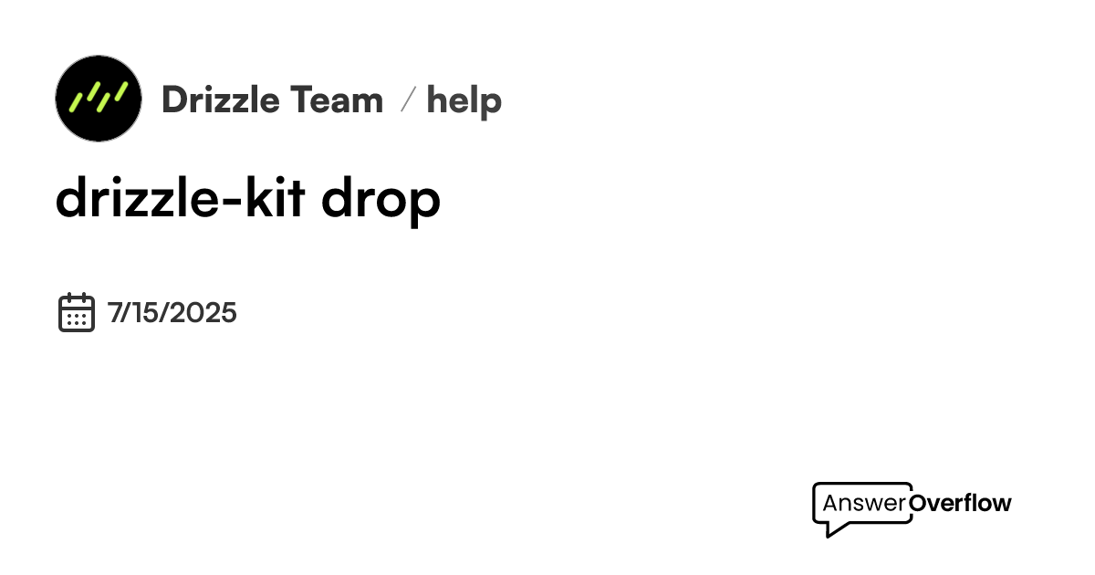 drizzle-kit drop - Drizzle Team