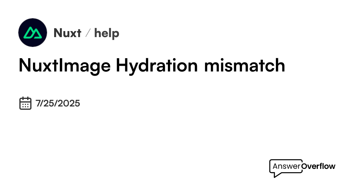 NuxtImage Hydration mismatch - Nuxt