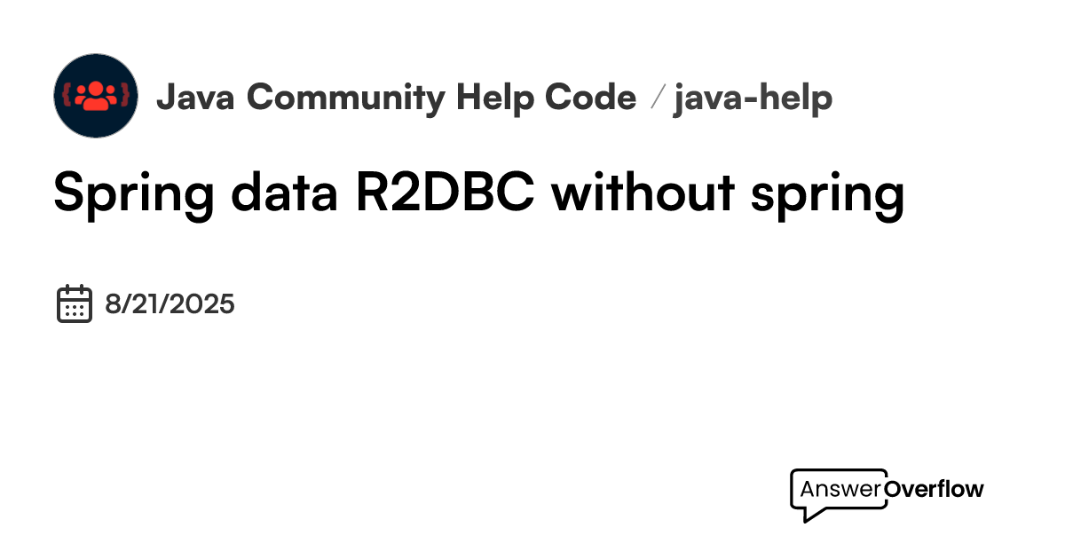 Spring data R2DBC without spring - Java Community | Help. Code. Learn.