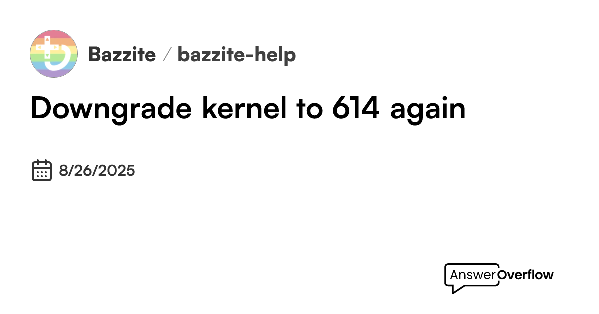 Downgrade kernel to 6.14 again - Universal Blue