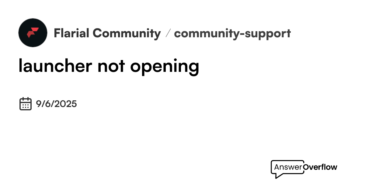 launcher not opening - Flarial Community
