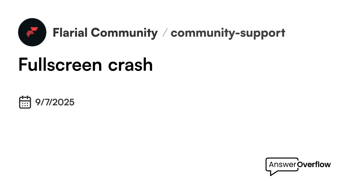 Fullscreen crash - Flarial Community