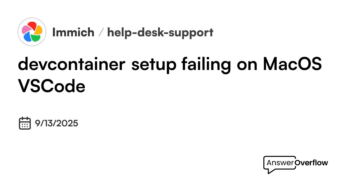 devcontainer setup failing on MacOS + VSCode - Immich